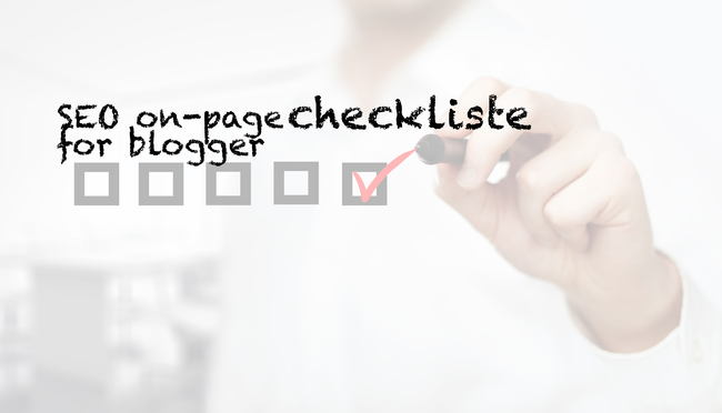 Lav on-page SEO for din blog med denne seo checklist