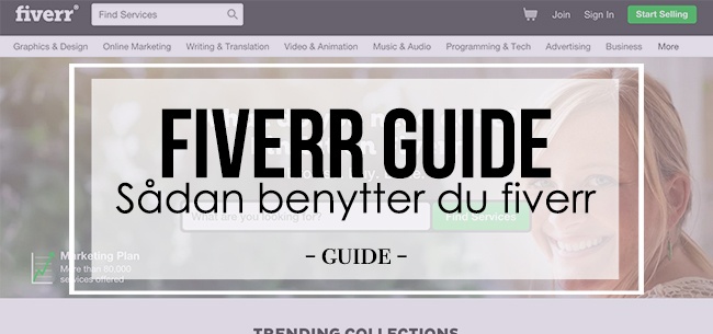 Fiverr guide: Sådan benytter du Fiverr